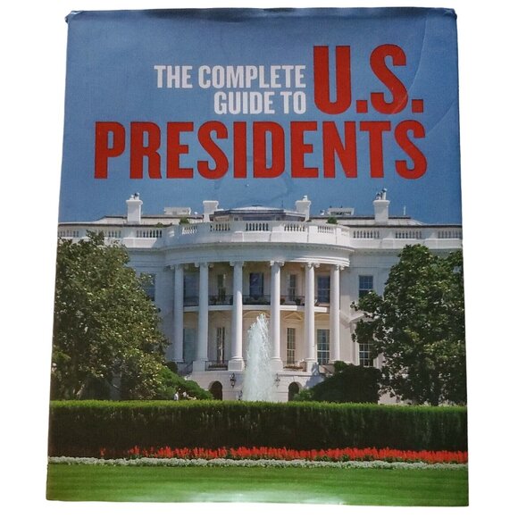 Other | The Complete Guide To Us Presidents By Jodie Parachini ...